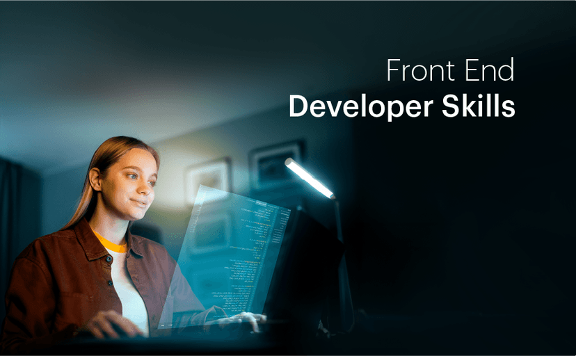 12 Best Front End Developer Skills that we should consider in 2019